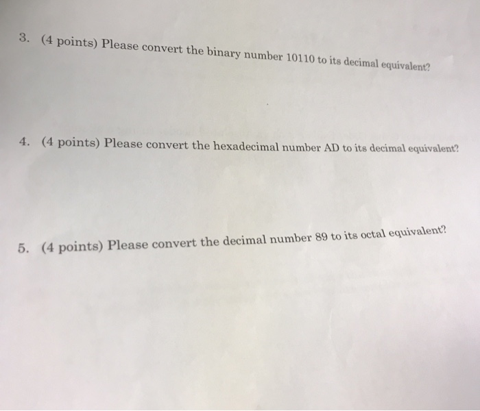 Solved 3. (4 points) Please convert the binary number 10110 | Chegg.com