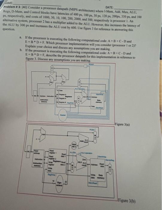 Solved Problem in 3: \{40] Consider a processor datapath | Chegg.com