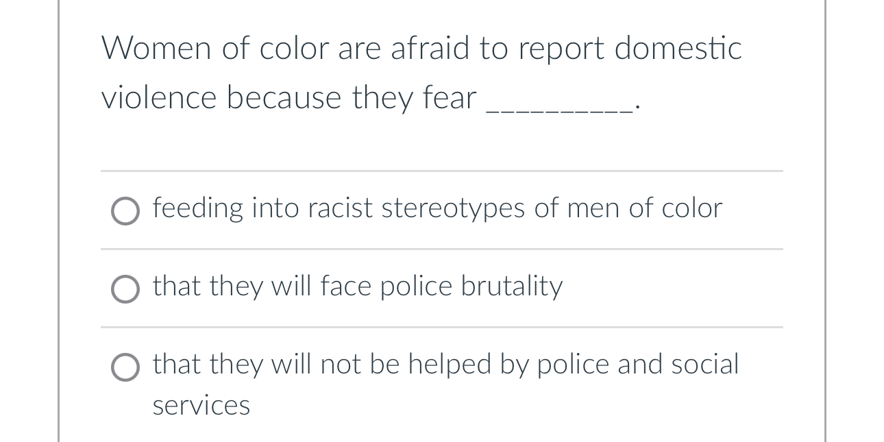 Solved Women of color are afraid to report domestic violence | Chegg.com
