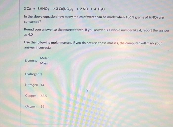 Solved 3Cu+8HNO3→3Cu(NO3)2+2NO+4H2O In the above equation | Chegg.com