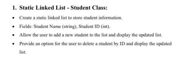 Solved Static Linked List - Student Class: Create a static | Chegg.com