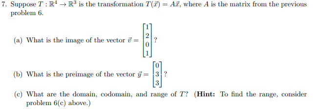 ddSuppose T:R4→R3 ﻿is the transformation | Chegg.com