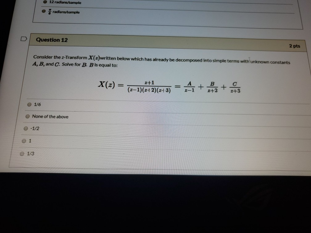 Solved 12 radians/sample radians/sample Question 12 2 pts | Chegg.com