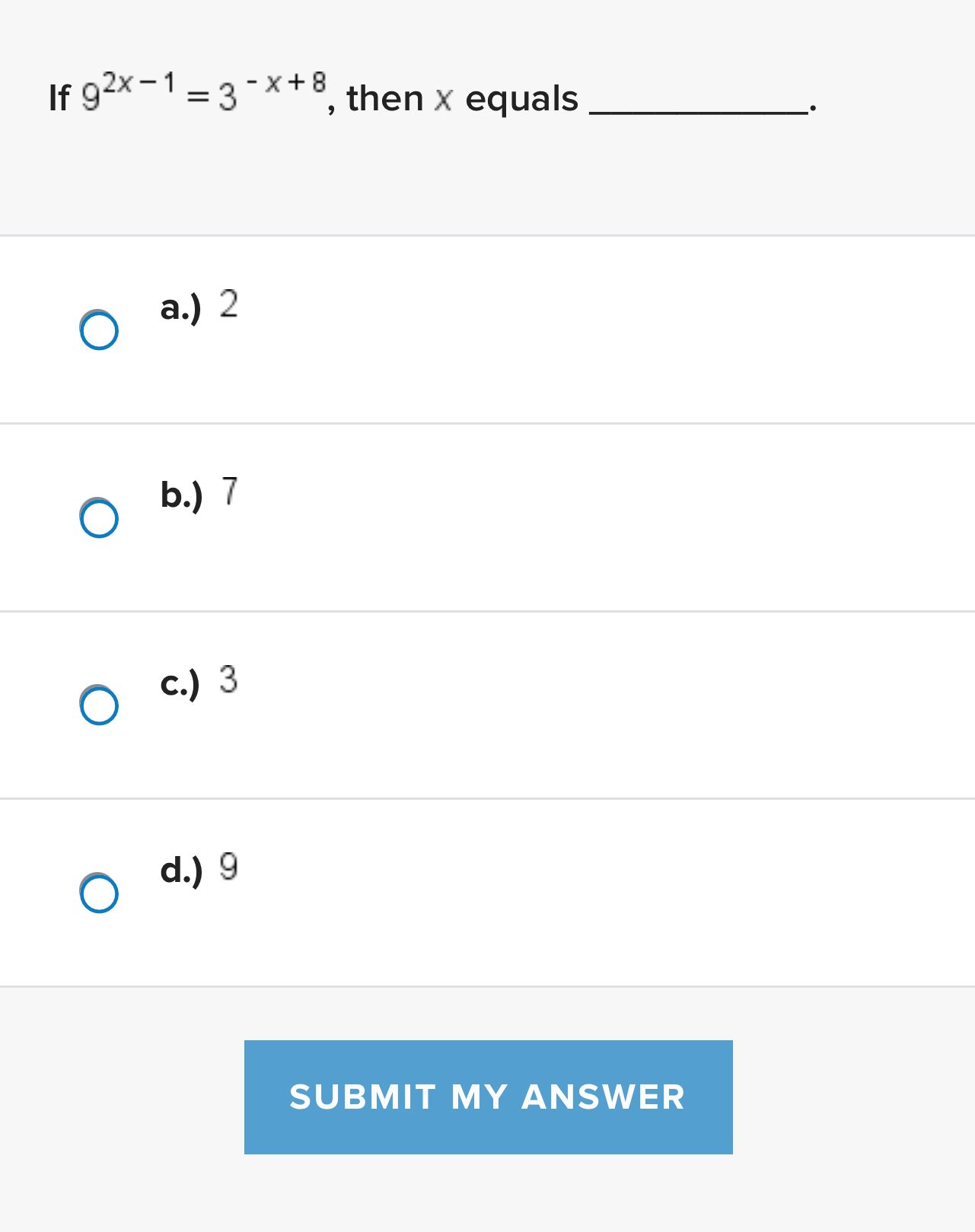 Solved If 92x-1=3-x+8, ﻿then x | Chegg.com
