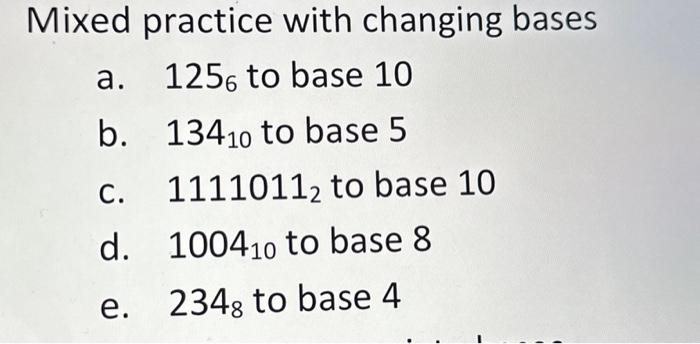 Solved Mixed practice with changing bases 1256 to base 10 | Chegg.com
