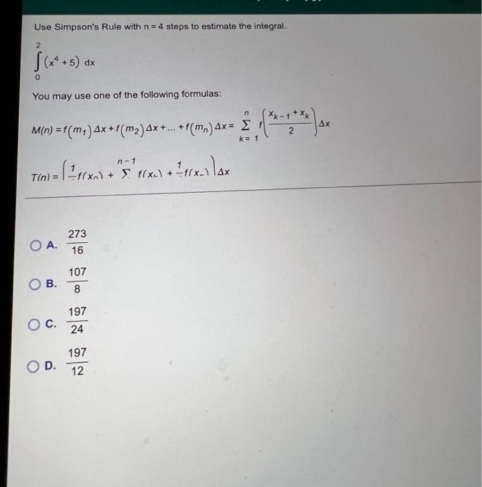 Solved Use Simpson's Rule with n = 4 steps to estimate the | Chegg.com