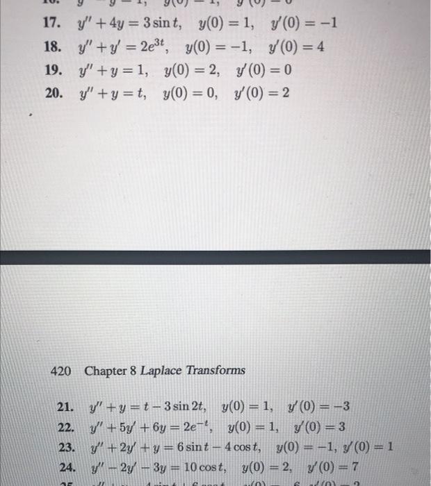 Solved In Exercises 1-31 use the Laplace transform to solve | Chegg.com