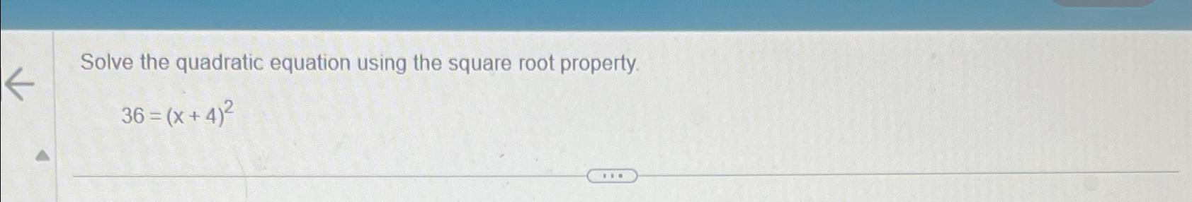 Solved Solve the quadratic equation using the square root | Chegg.com