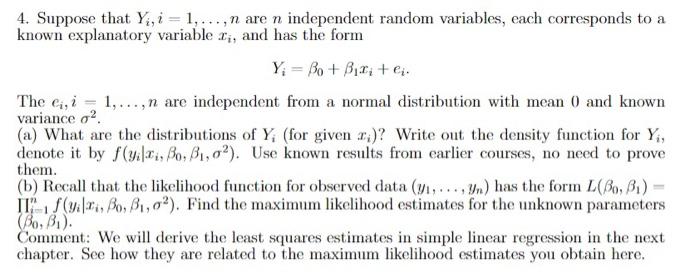 Solved 4. Suppose that Yi,i=1,…,n are n independent random | Chegg.com