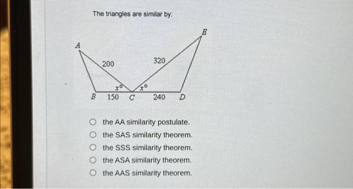 Solved The triangles are similar by: the AA similarity | Chegg.com