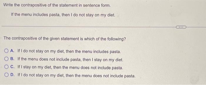 Solved Write the contrapositive of the statement in sentence | Chegg.com