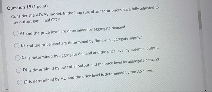 Solved Question 31 (1 point) Saved Consider the AD/AS macro | Chegg.com