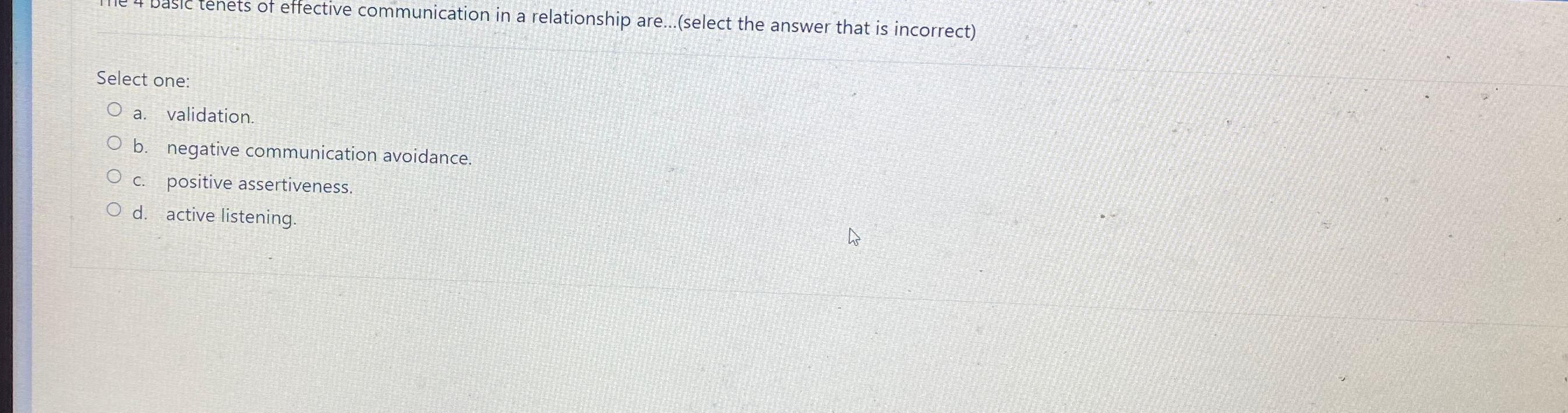 Solved tenets of effective communication in a relationship | Chegg.com