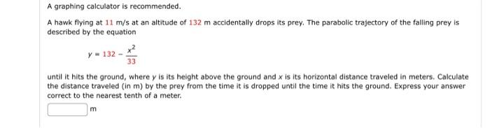 Solved A graphing calculator is recommended. A hawk flying | Chegg.com
