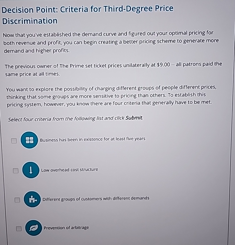 Solved Decision Point: Criteria for Third-Degree Price | Chegg.com