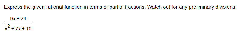Solved Express the given rational function in terms of | Chegg.com
