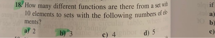 Solved 18. How many different functions are there from a set | Chegg.com