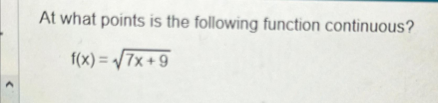 Solved At what points is the following function | Chegg.com