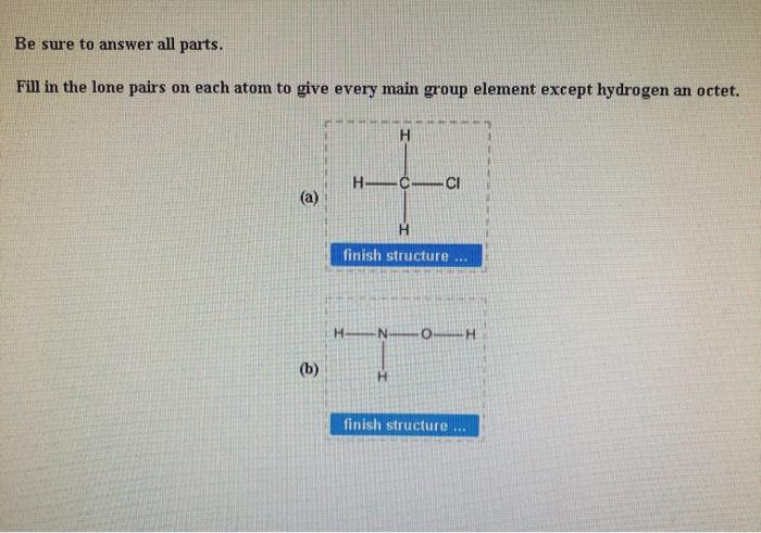 Solved Be sure to answer all parts. Fill in the lone pairs | Chegg.com