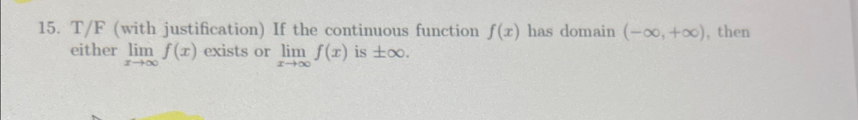 Solved TF (with justification) ﻿If the continuous function | Chegg.com