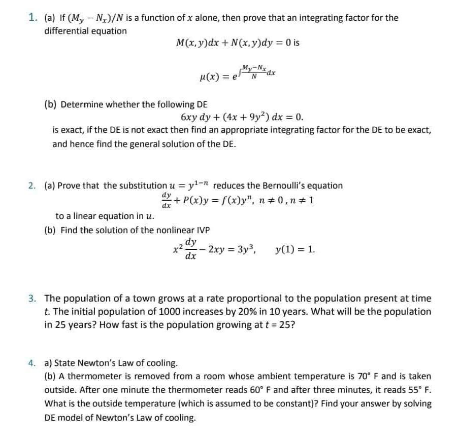 Solved 1. (a) If (My−Nx)/N is a function of x alone, then | Chegg.com