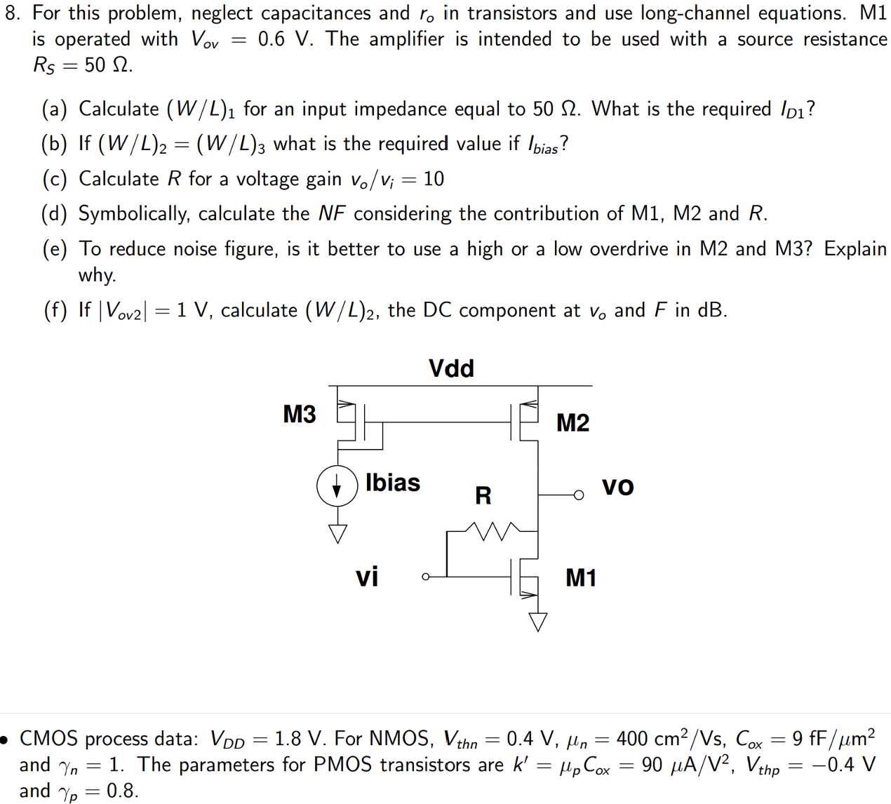 For this problem, neglect capacitances and r0 ﻿in | Chegg.com