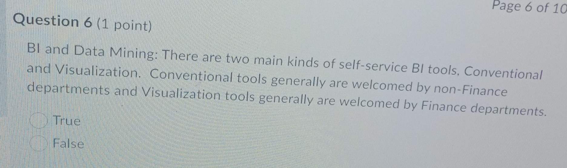 Solved Question 6 (1 ﻿point)Page 6 ﻿of 10BI ﻿and Data | Chegg.com