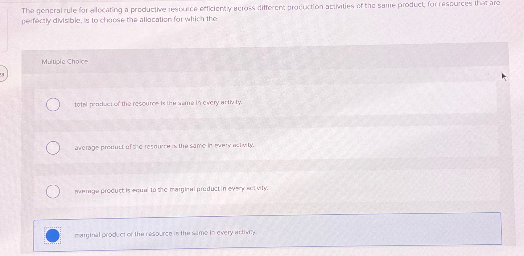 Solved The general rule for allocating a productive resource | Chegg.com