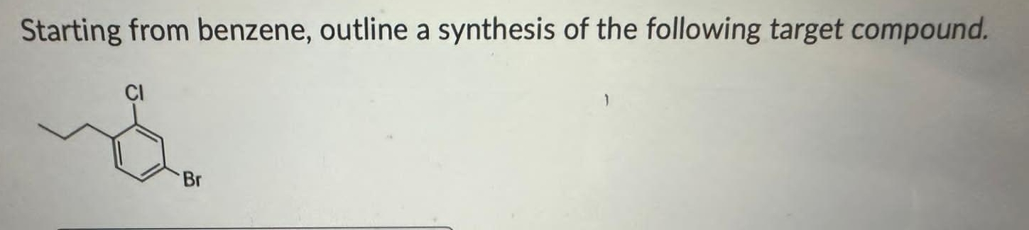 Solved Starting from benzene, outline a synthesis of the | Chegg.com