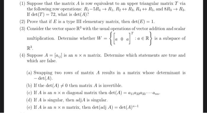 Solved (1) Suppose that the matrix A is row equivalent to an | Chegg.com