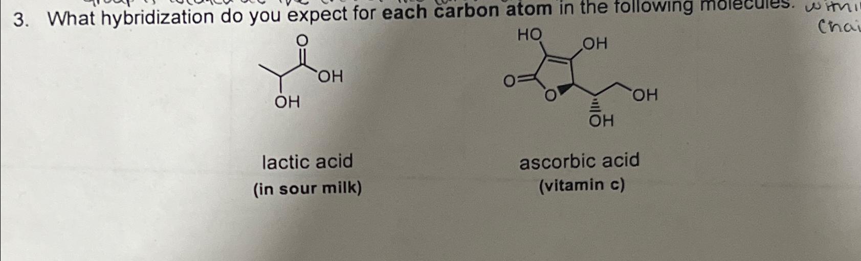 Solved What hybridization do you expect for each carbon atom | Chegg.com