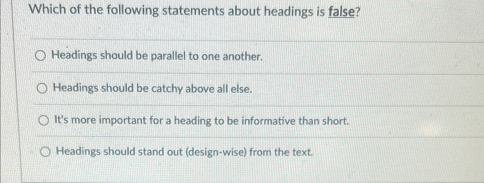 Solved Which of the following statements about headings is | Chegg.com