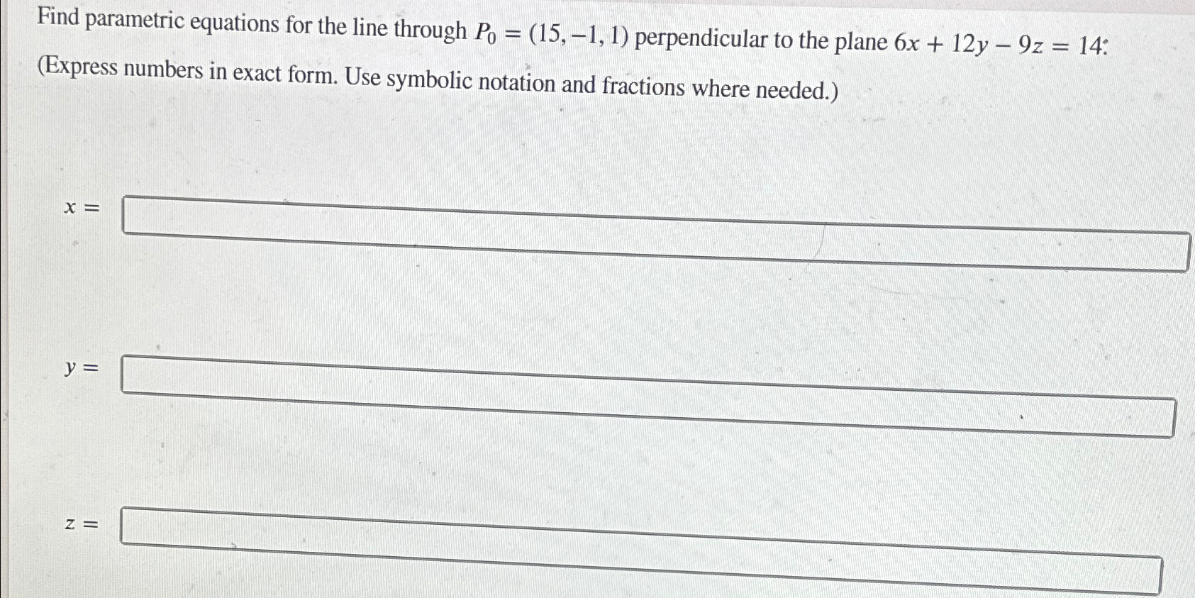 Solved Find parametric equations for the line through | Chegg.com