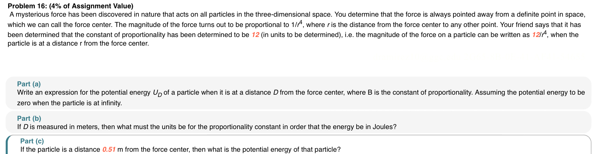 Solved Problem 16: (4% ﻿of Assignment Value)A mysterious | Chegg.com