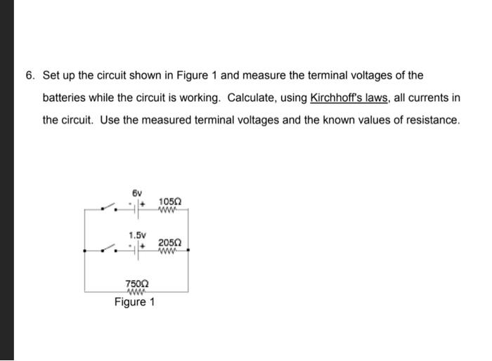 Solved 6. Set up the circuit shown in Figure 1 and measure | Chegg.com