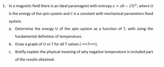 Solved 1. In a magnetic field there is an ideal paramagnet | Chegg.com