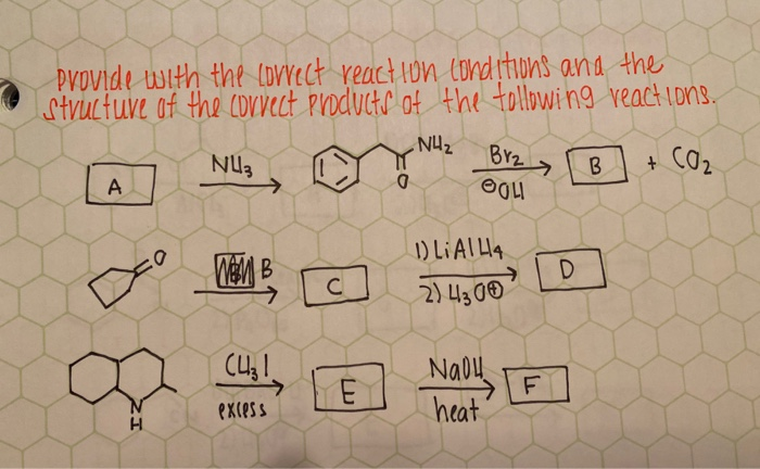 Solved Provide With The Correct Reaction Conditions And The