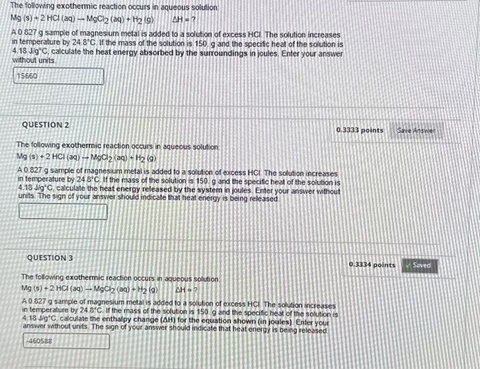 Solved Mg(s)+2HCl(aq)→MgCl2(aq)+H2( g)AH=? A 0827 g sample | Chegg.com
