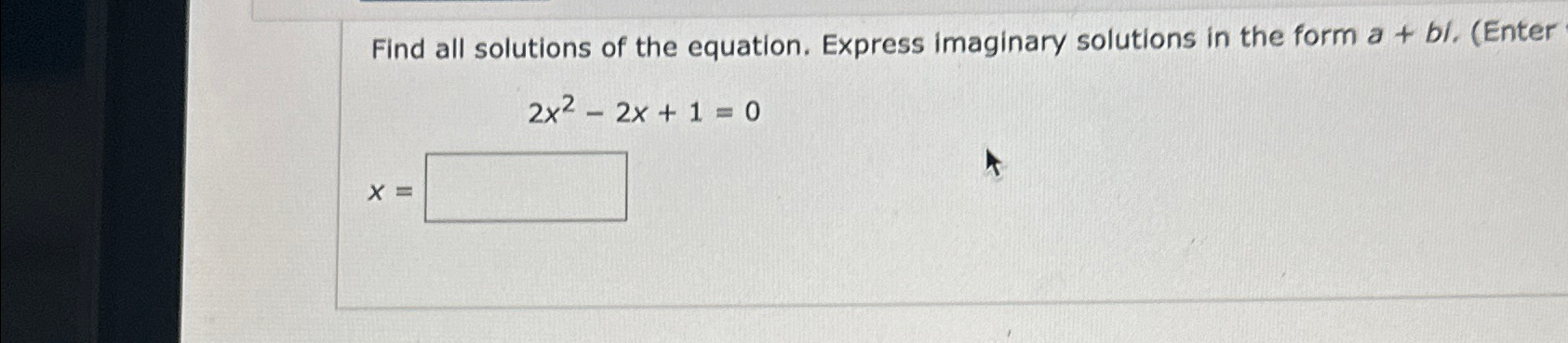 Solved Find all solutions of the equation. Express imaginary | Chegg.com