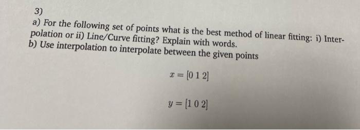 Solved 3) a) For the following set of points what is the | Chegg.com