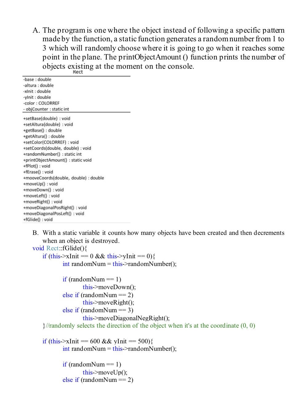 B. ﻿With a static variable it counts how many objects | Chegg.com