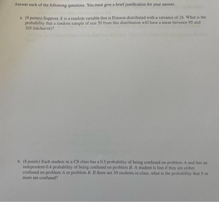 Solved Answer each of the following questions. You must give | Chegg.com