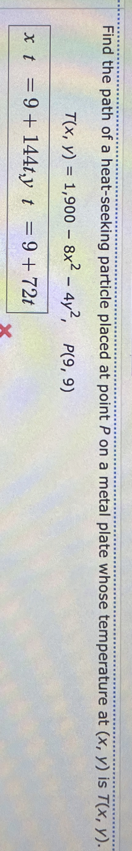 Solved Find the path of a heat-seeking particle placed at | Chegg.com
