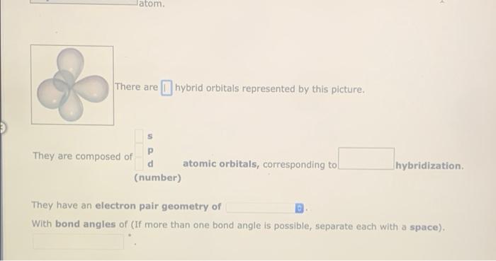Solved Jatom. There are hybrid orbitals represented by this | Chegg.com