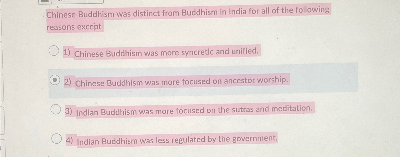 Solved Chinese Buddhism was distinct from Buddhism in India | Chegg.com