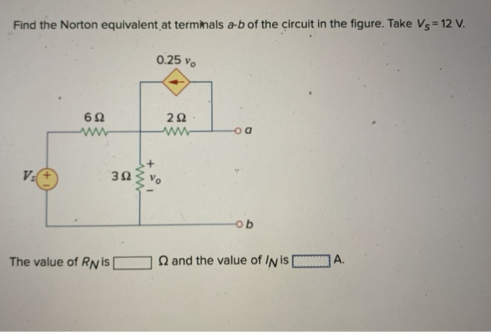 Solved Find the Norton equivalent at terminals a-b of the | Chegg.com