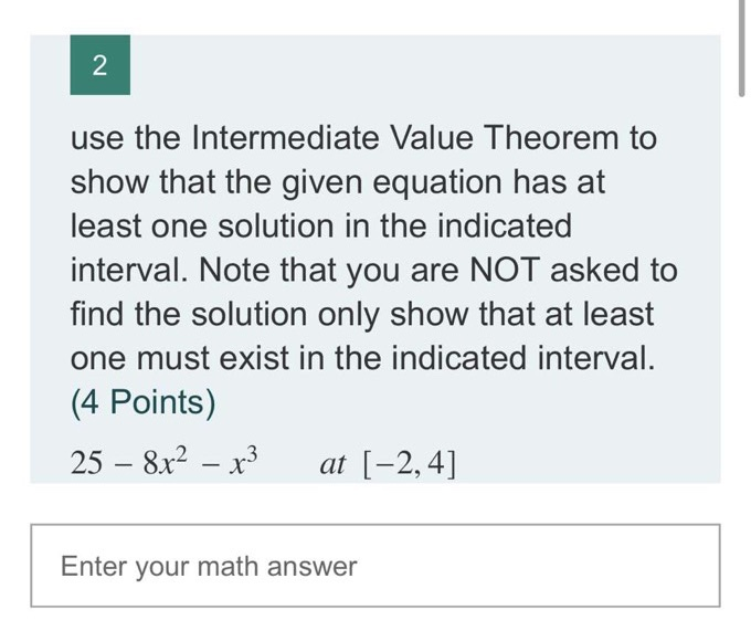 Solved N use the Intermediate Value Theorem to show that the | Chegg.com