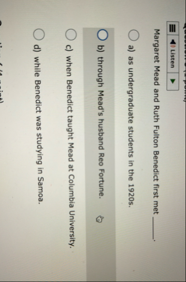 Solved ListenMargaret Mead and Ruth Fulton Benedict first | Chegg.com