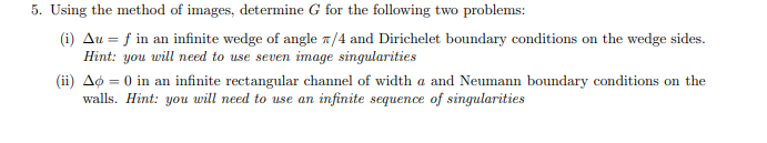 Solved Using the method of images, determine G ﻿for the | Chegg.com
