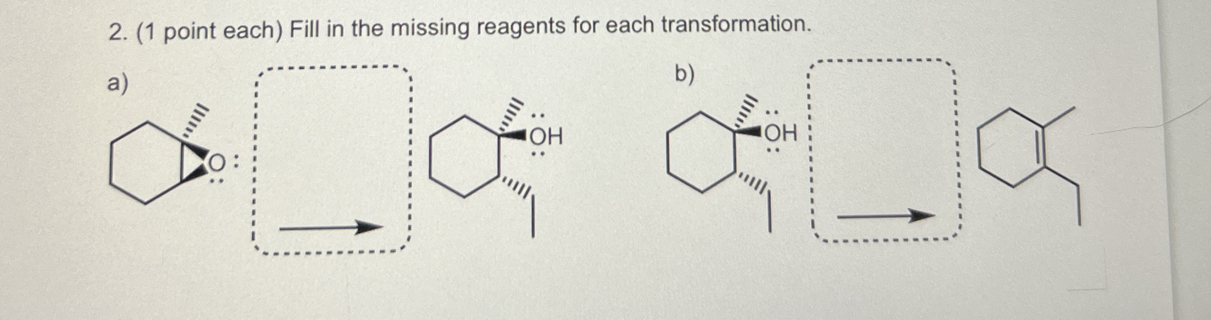 Solved (1 ﻿point each) ﻿Fill in the missing reagents for | Chegg.com